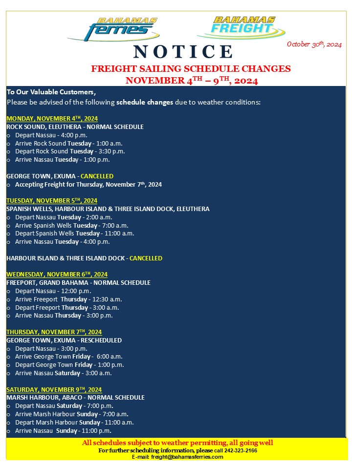 Notice - Schedule Changes Week of Nov 4-9 24_ - Bahamas Freight